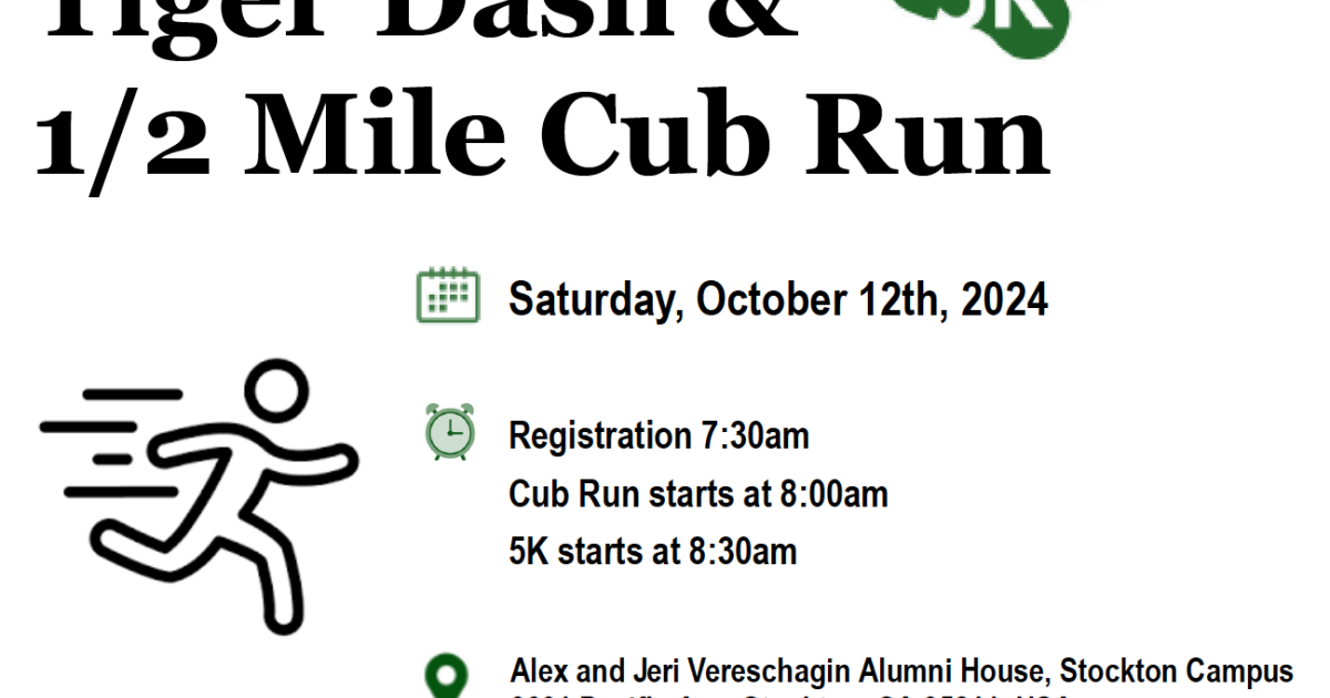 University of the Pacific 5K Tiger Dash & 1/2 Mile Run | Visit Stockton