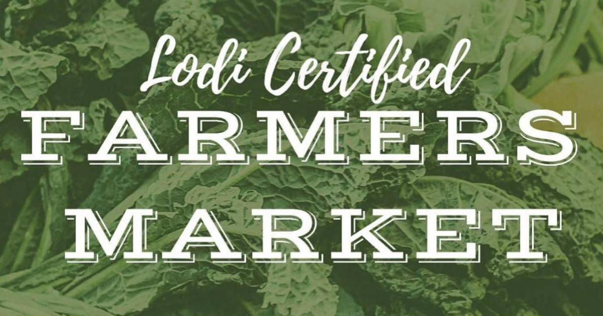 Lodi Certified Farmers' Market | Visit Stockton